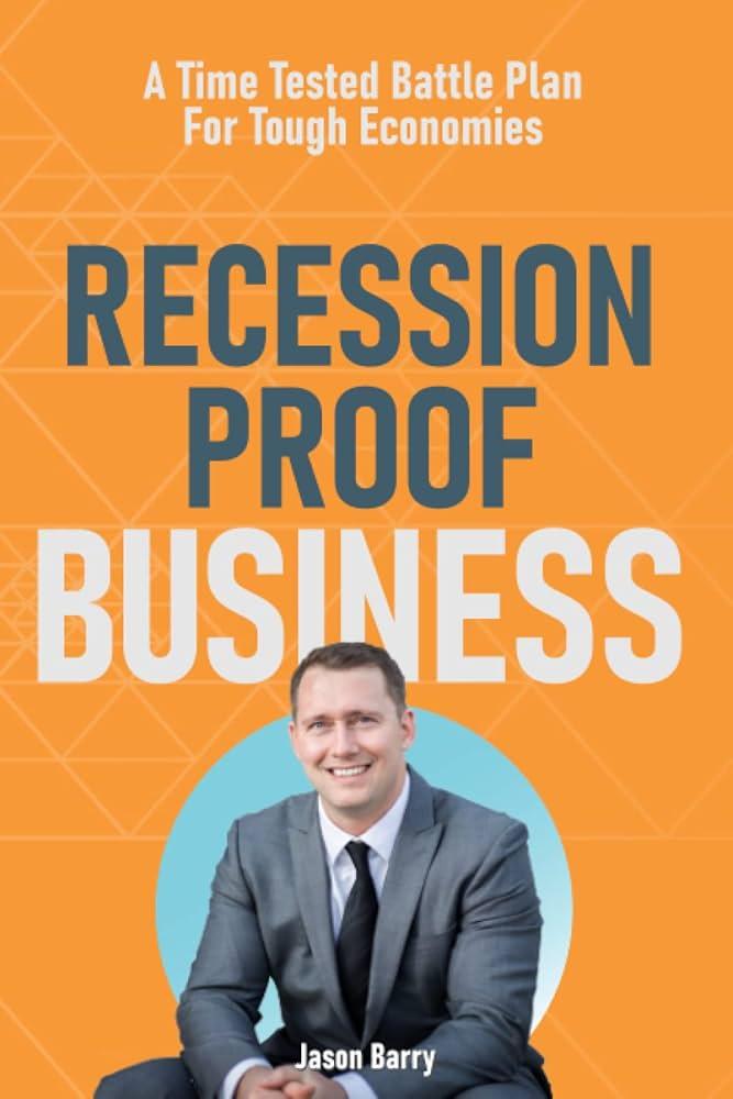 How to recession-proof your business starting today
